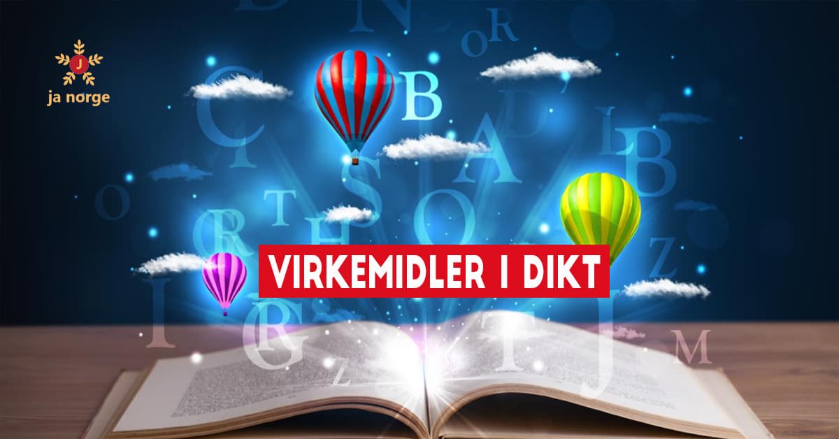 Virkemidler i dikt. Sentrale virkemidler i dikt.